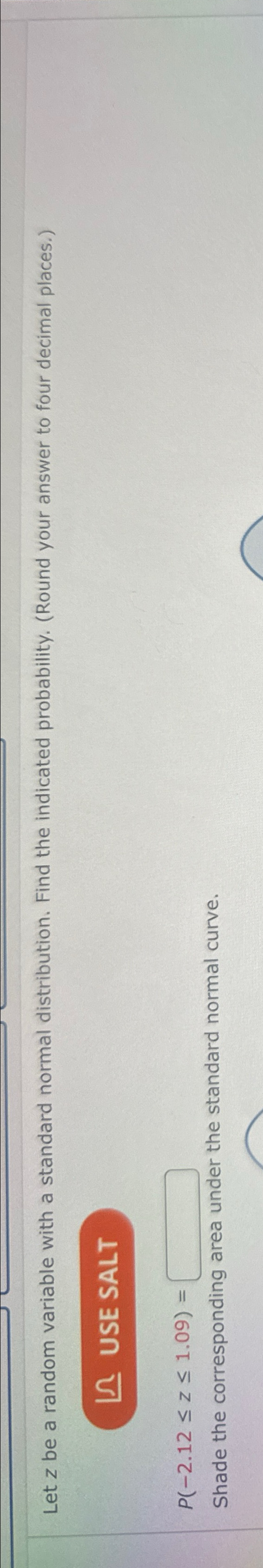 Solved Let z ﻿be a random variable with a standard normal | Chegg.com