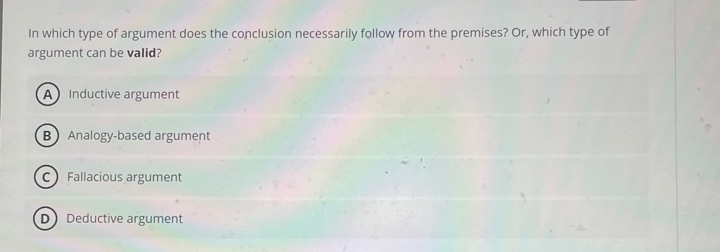 Solved In which type of argument does the conclusion | Chegg.com