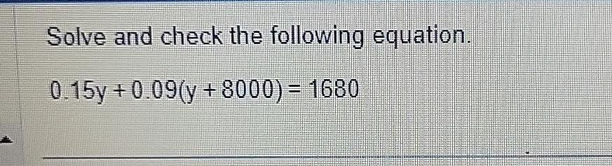 Solved Solve and check the following | Chegg.com