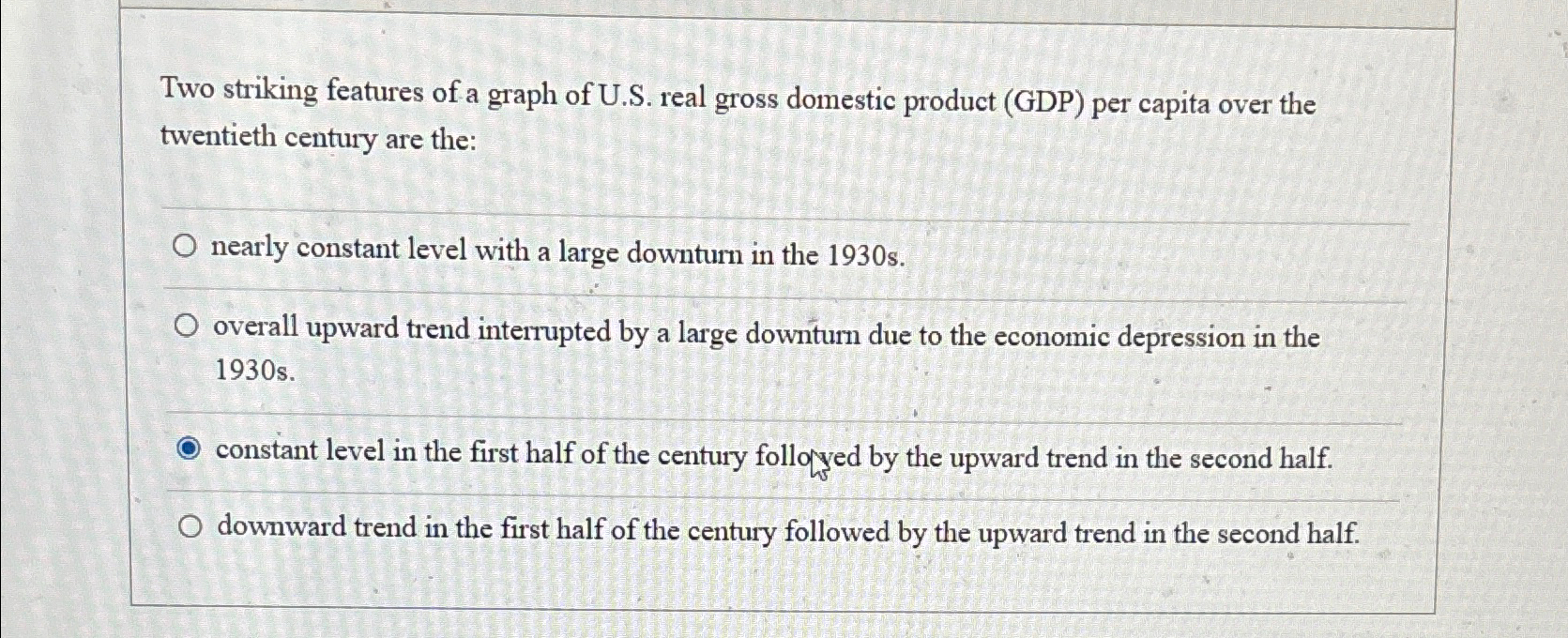 Solved Two striking features of a graph of U.S. ﻿real gross | Chegg.com