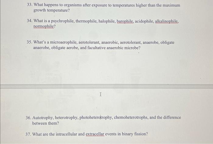 Solved 33. What happens to organisms after exposure to | Chegg.com
