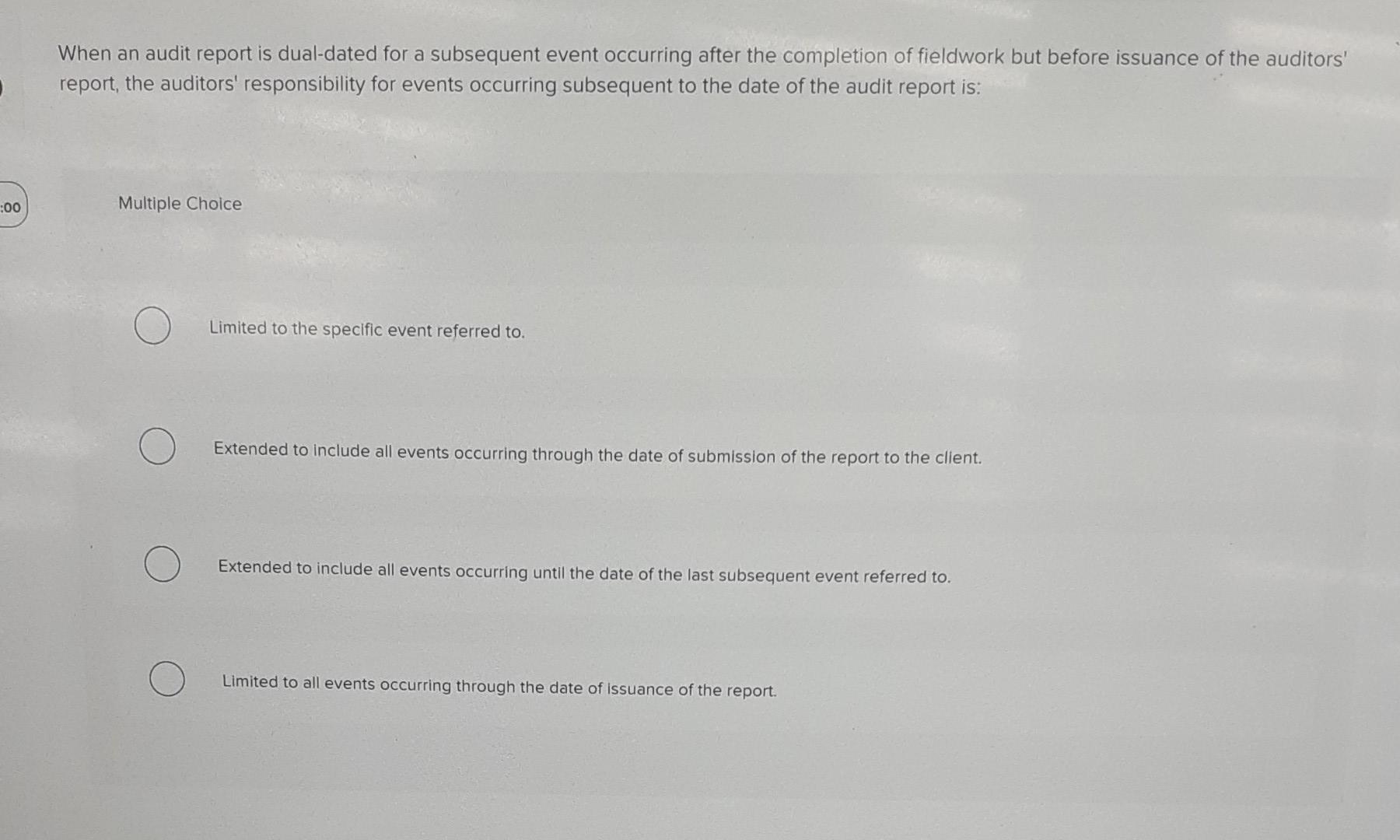 Solved When an audit report is dual-dated for a subsequent | Chegg.com