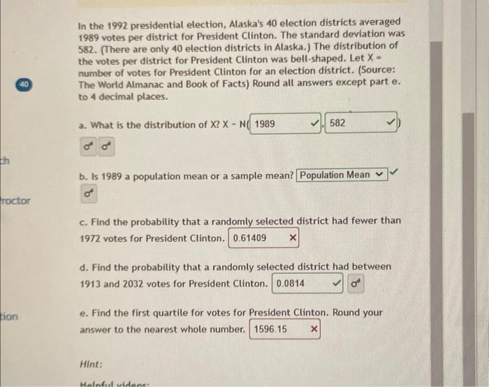 Solved in the 1992 presidential election, alaskas 40 | Chegg.com