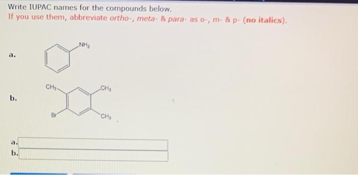 Solved Write IUPAC names for the compounds below. If you use | Chegg.com