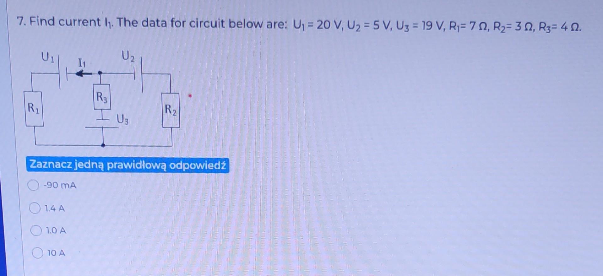 Solved 7. Find current I1. The data for circuit below are: | Chegg.com