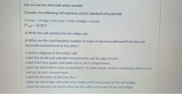 Solved Use an inactive electrode when needed. Consider the | Chegg.com