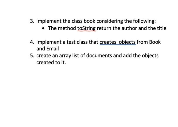 Solved 1. Implement the class Document considering the | Chegg.com