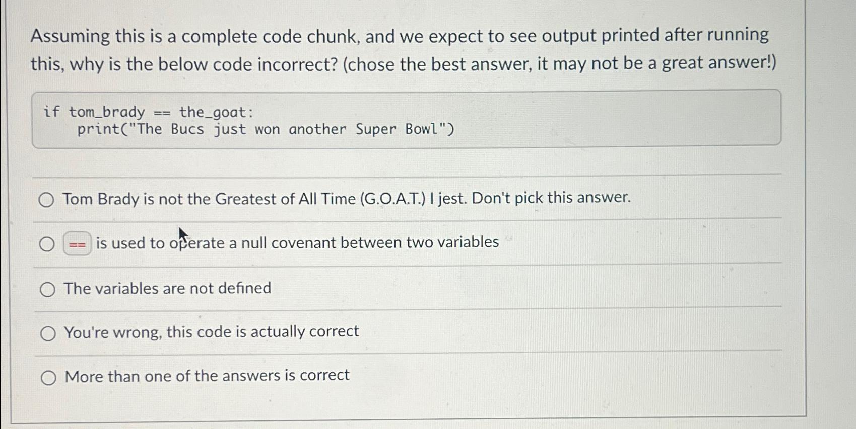 Solved Assuming this is a complete code chunk, and we expect | Chegg.com