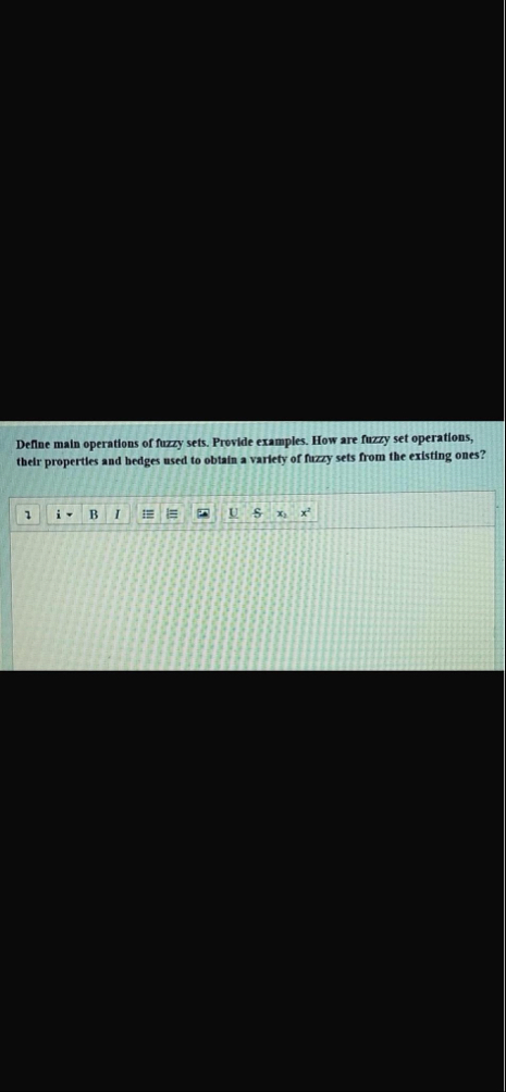 Solved Deflne main operations of fuzzy sets. Provide | Chegg.com