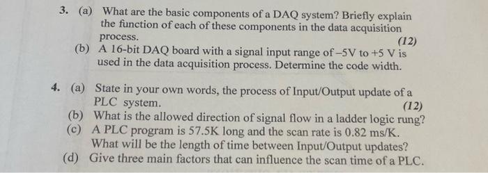 Solved 3. (a) What are the basic components of a DAQ system? | Chegg.com