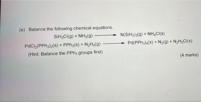 Solved (e) Balance the following chemical equations. | Chegg.com