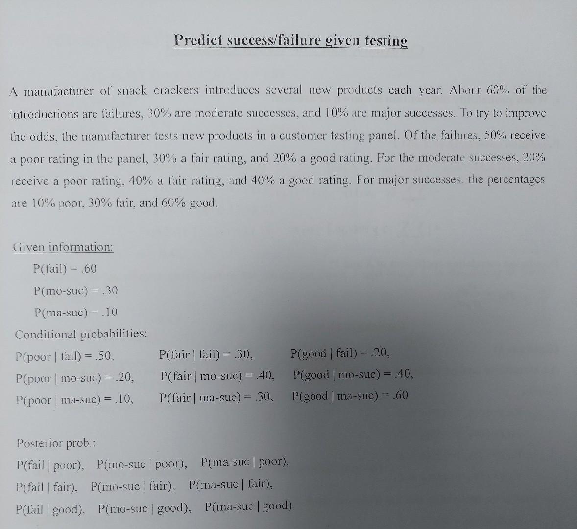 Solved Predict success/failure given testing A manufacturer | Chegg.com