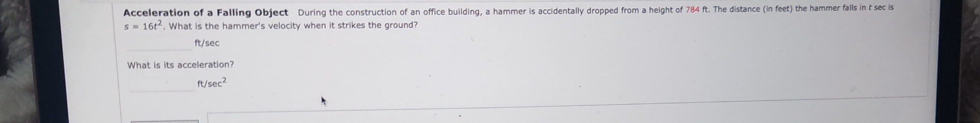 Solved Acceleration Of A Falling Object During The