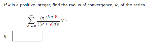If k ﻿is a positive integer, find the radius of | Chegg.com