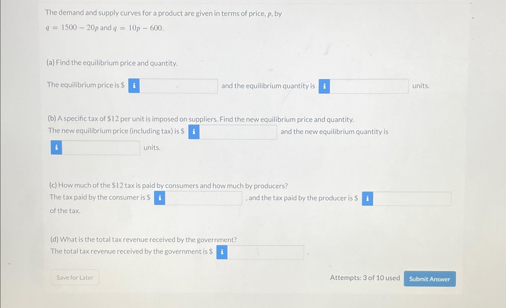 Solved The demand and supply curves for a product are given | Chegg.com