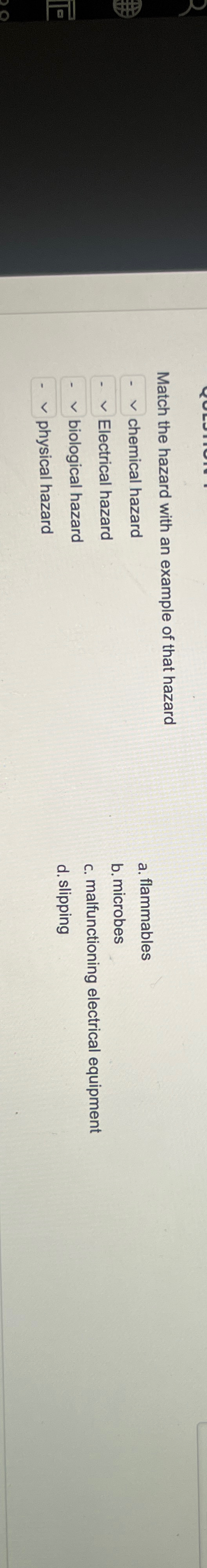 Solved Match the hazard with an example of that | Chegg.com