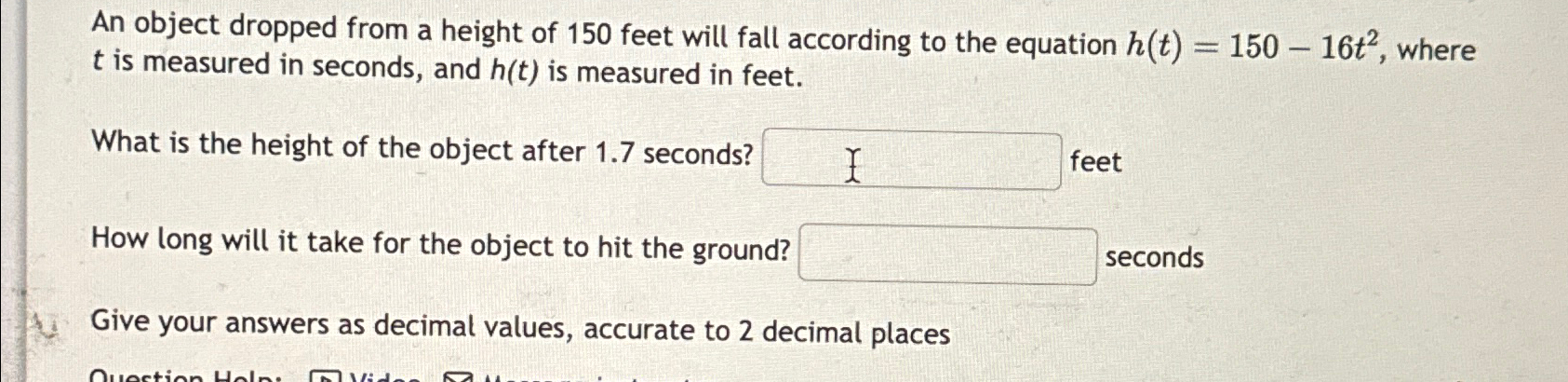 Solved An object dropped from a height of 150 ﻿feet will | Chegg.com