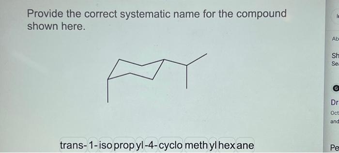 Solved Provide the correct systematic name for the compound | Chegg.com