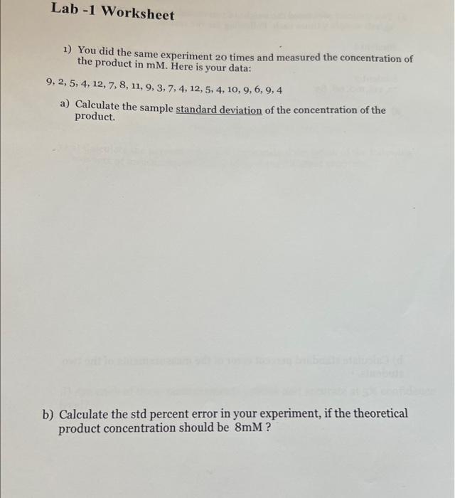 Solved Lab - 1 Worksheet 1) You did the same experiment 20 | Chegg.com