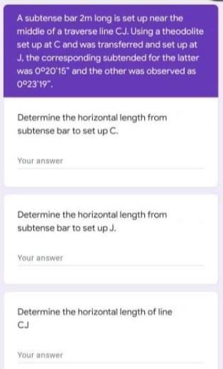Solved A subtense bar 2m long is set up near the middle of a | Chegg.com