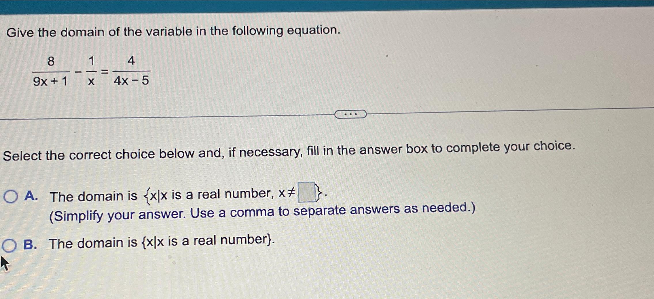 Solved Give the domain of the variable in the following | Chegg.com