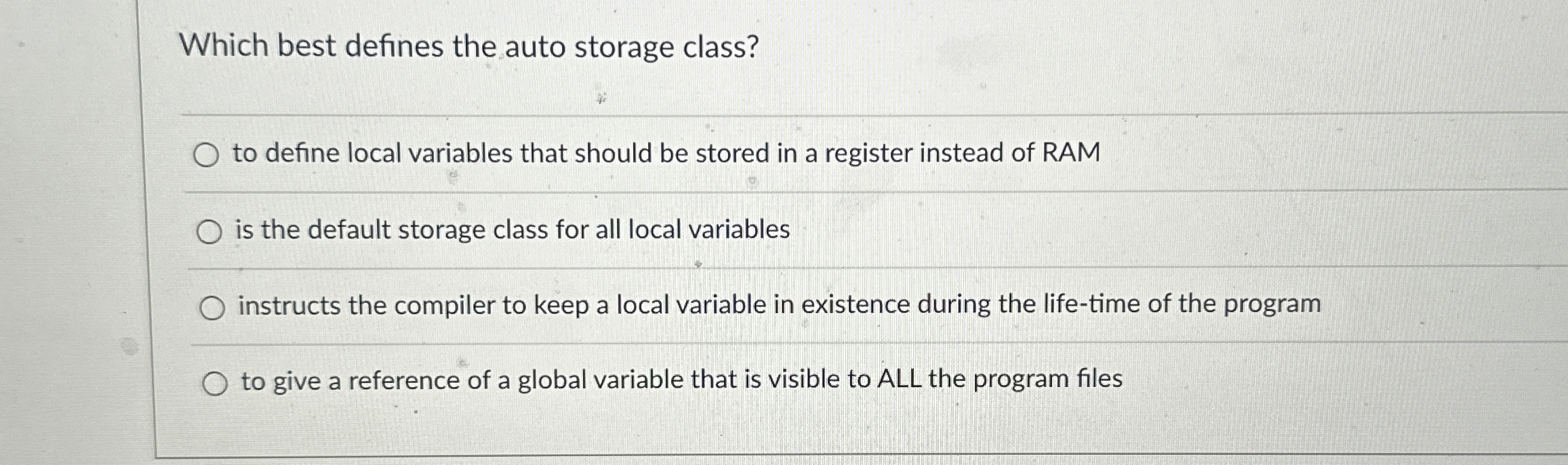 Solved Which best defines the auto storage class?q,to define | Chegg.com