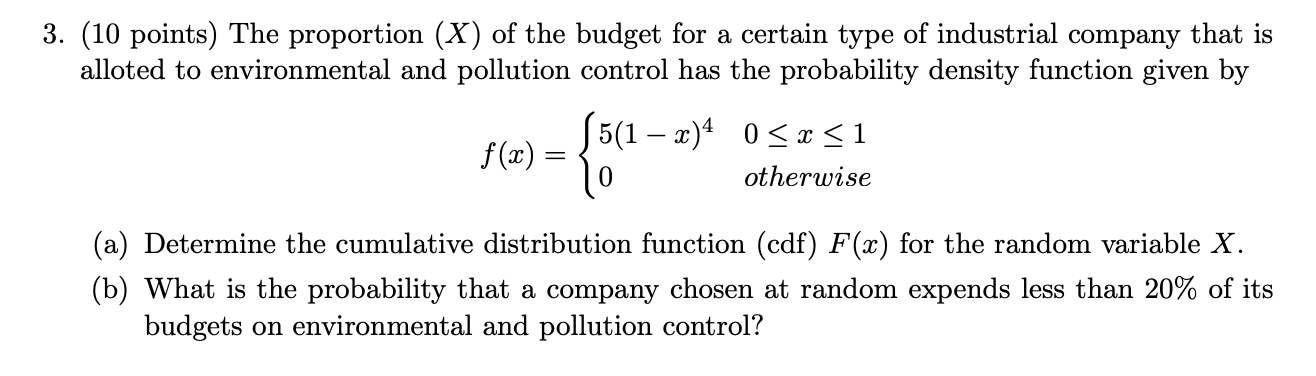 Solved (10 ﻿points) ﻿The proportion (x) of ﻿the budget for a | Chegg.com