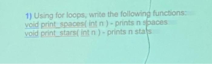 Solved 1) Using for loops, write the following functions: | Chegg.com