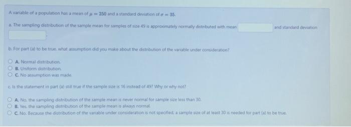 Solved A variable of a population has a mean of μ = 250 and | Chegg.com