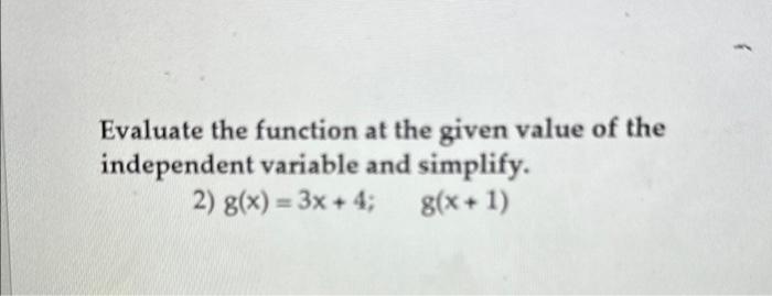 Solved Evaluate the function at the given value of the | Chegg.com