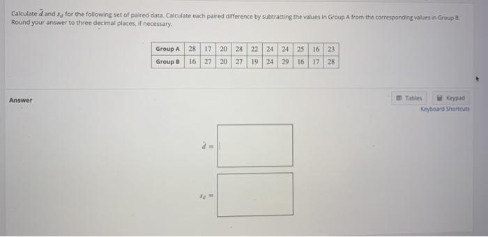 Solved Calculated and se for the following set of paired | Chegg.com