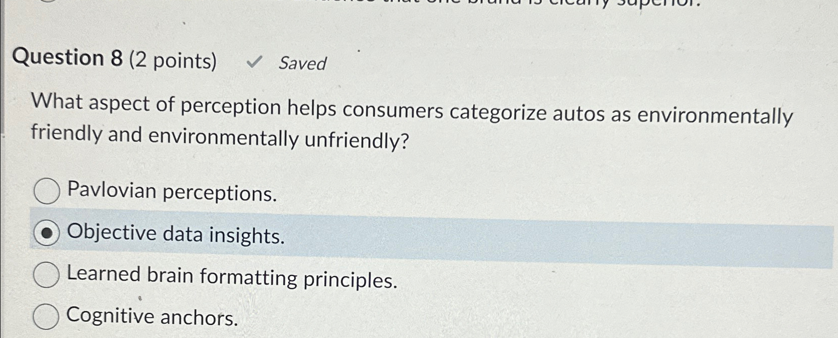 Solved Question 8 (2 ﻿points) ﻿SavedWhat aspect of | Chegg.com