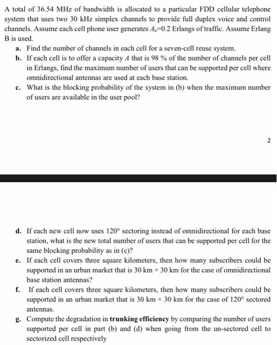 A total of 36.54MHz of bandwidth is allocated to a | Chegg.com