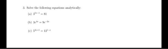 Solved 3. Solve the following equations analytically: (a) | Chegg.com
