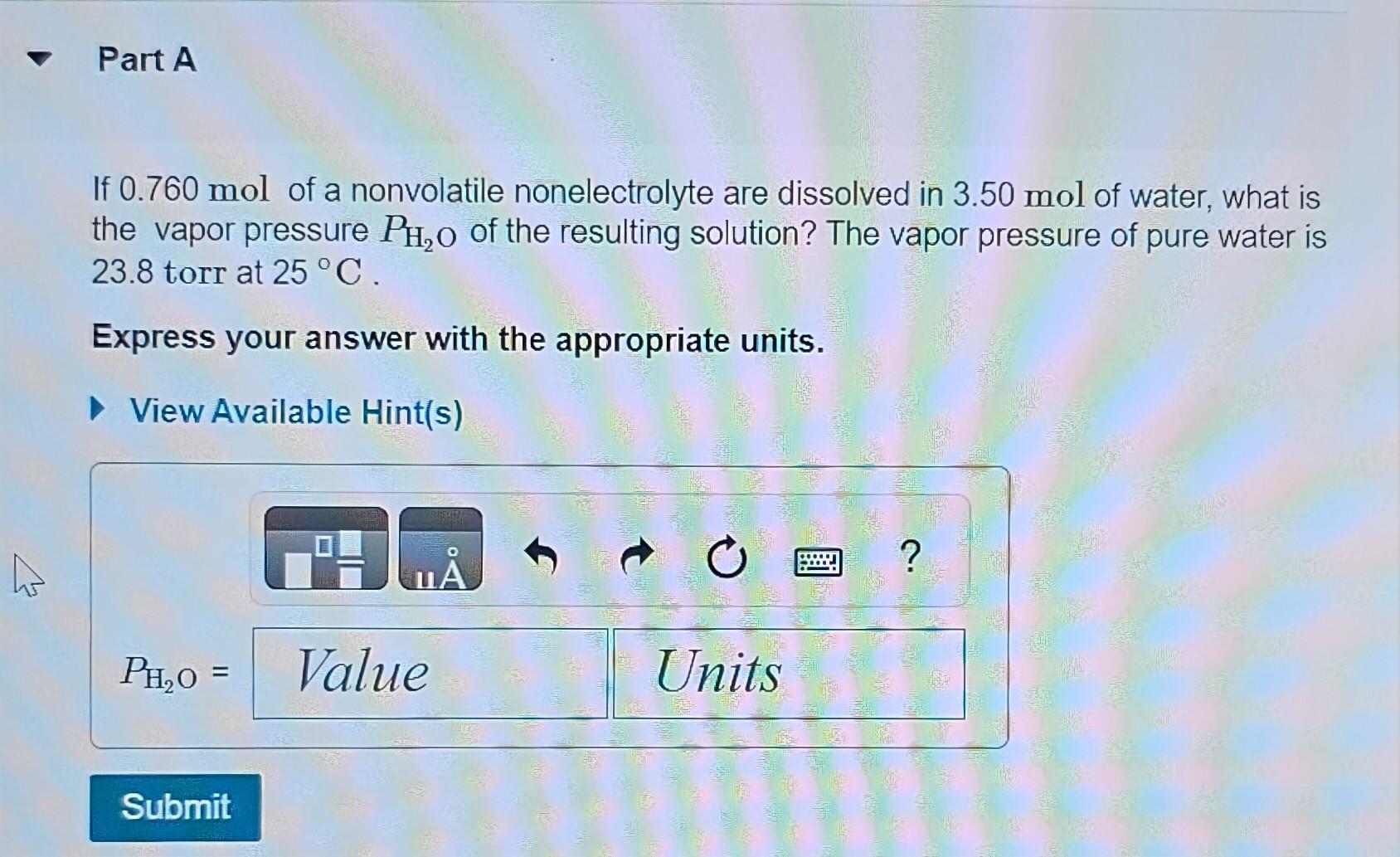 Solved Part AIf 0.760 ﻿mol of a nonvolatile nonelectrolyte | Chegg.com