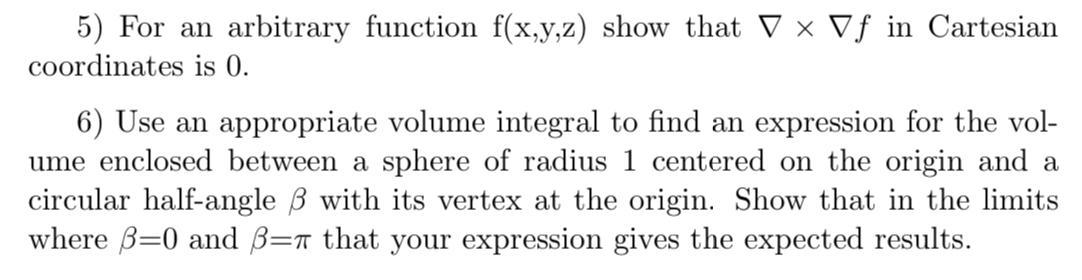 Solved For an arbitrary function f(x,y,z) ﻿show that | Chegg.com
