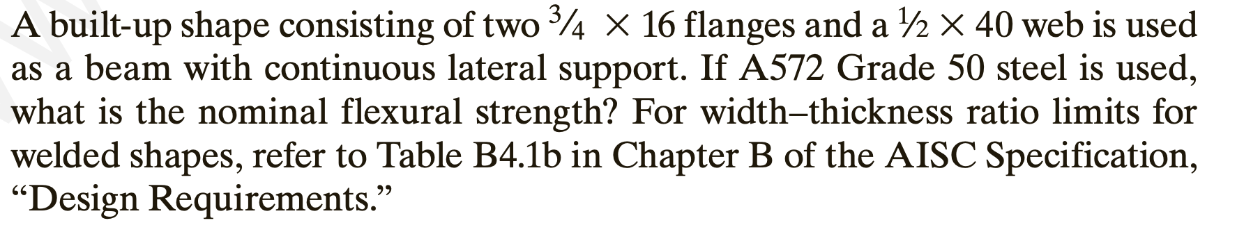 Solved A built-up shape consisting of two 34×16 ﻿flanges and | Chegg.com