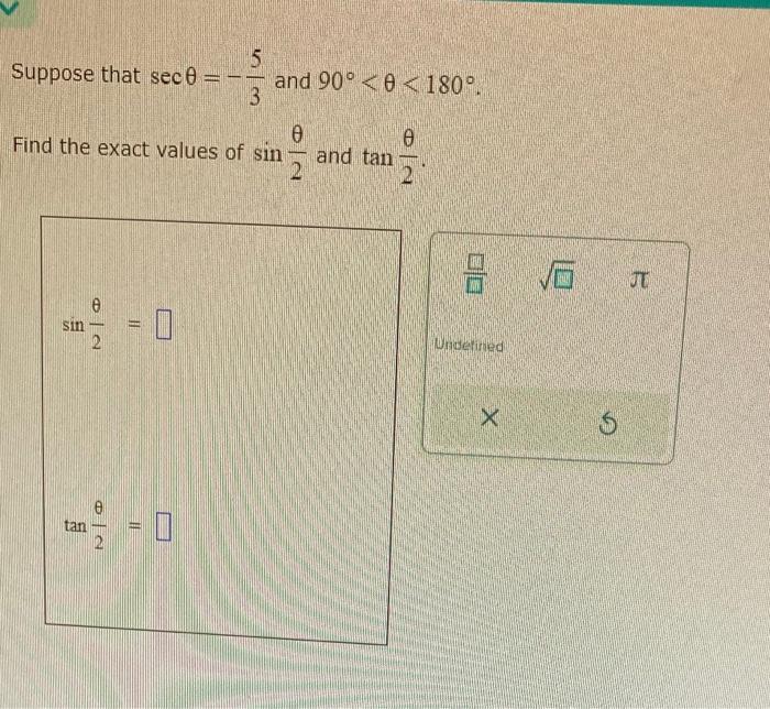 Solved Suppose that secθ=−35 and 90∘