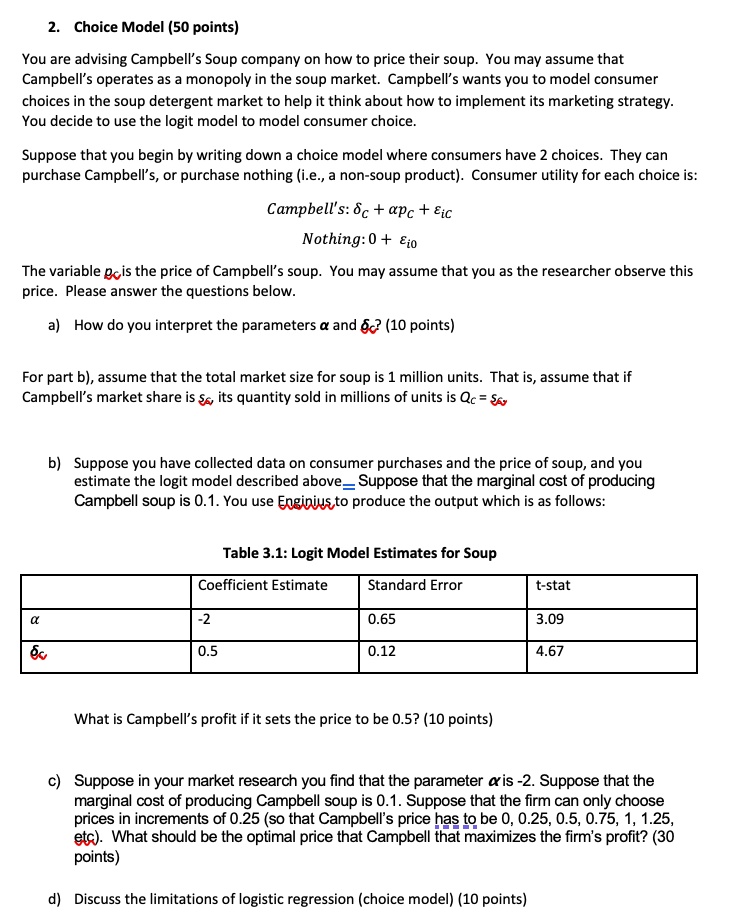 Solved Choice Model You are advising Campbell's Soup company | Chegg.com