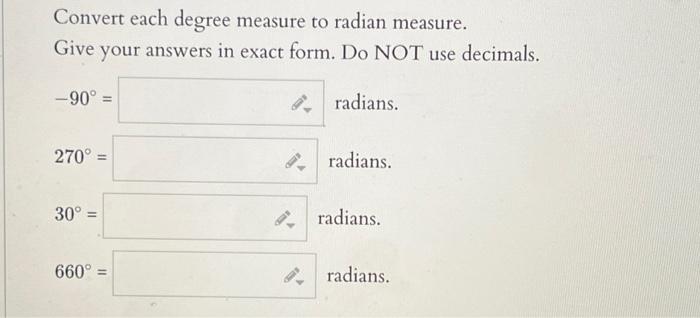 Convert each degree measure to radian measure. Give | Chegg.com