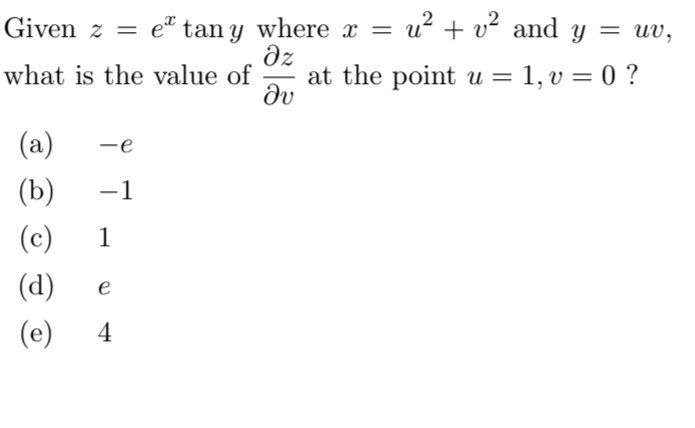 Solved Given z=extany ﻿where x=u2+v2 ﻿and y=uv ﻿what is the | Chegg.com