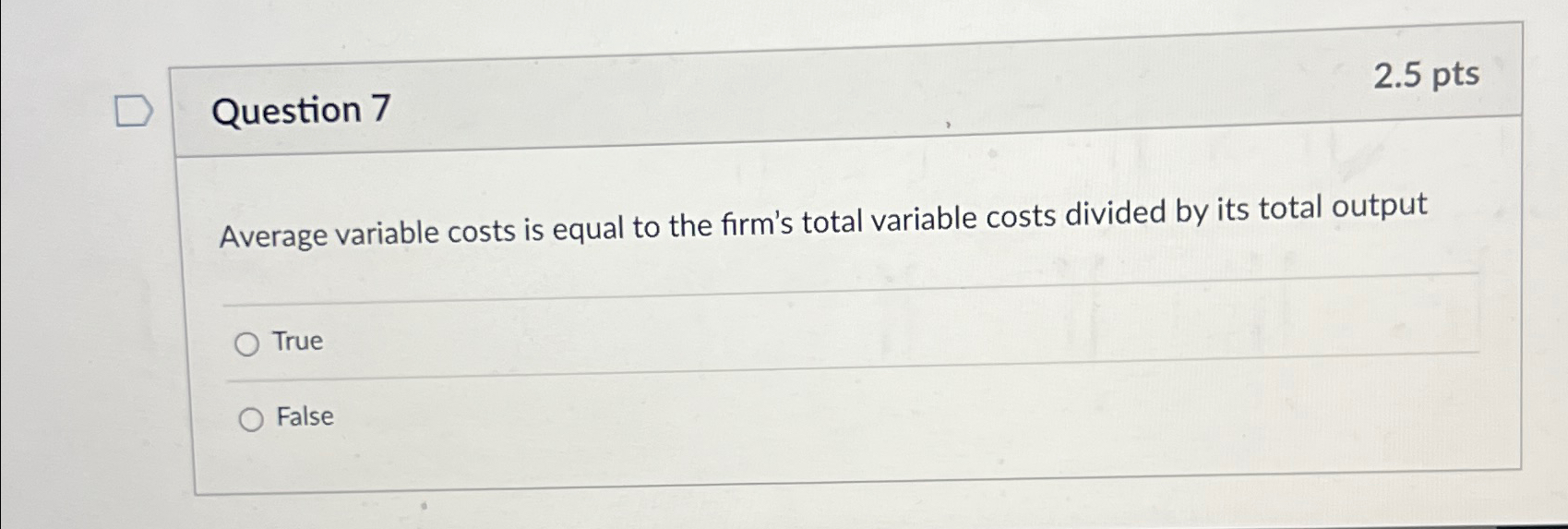 Solved Question 72.5ptsAverage variable costs is equal to | Chegg.com