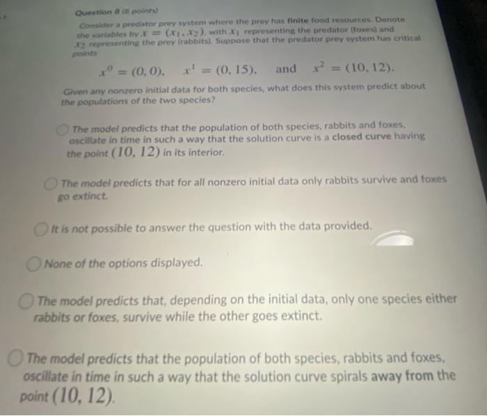 Question 8 18 points Consider a predator prey system | Chegg.com Question 8 18 points Consider a predator prey system | Chegg.com