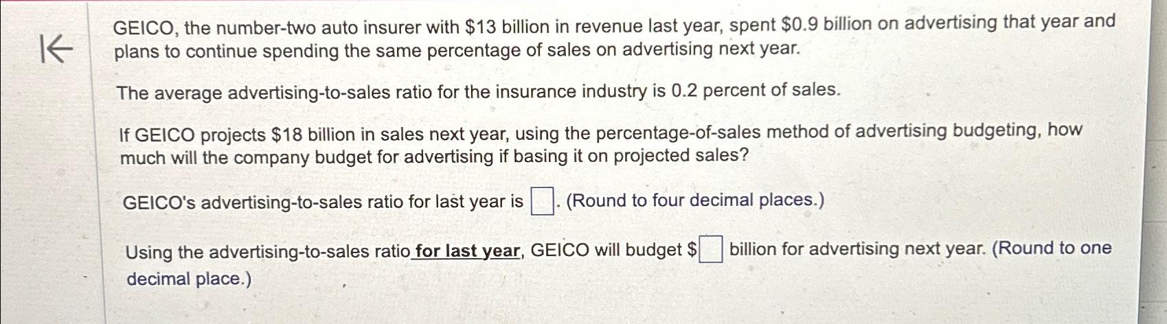 Solved GEICO, the number-two auto insurer with $13 ﻿billion | Chegg.com