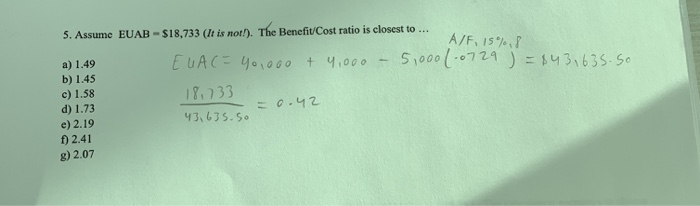 Solved 5. Assume EUAB - $18,733 (It is not!). The Benefit | Chegg.com