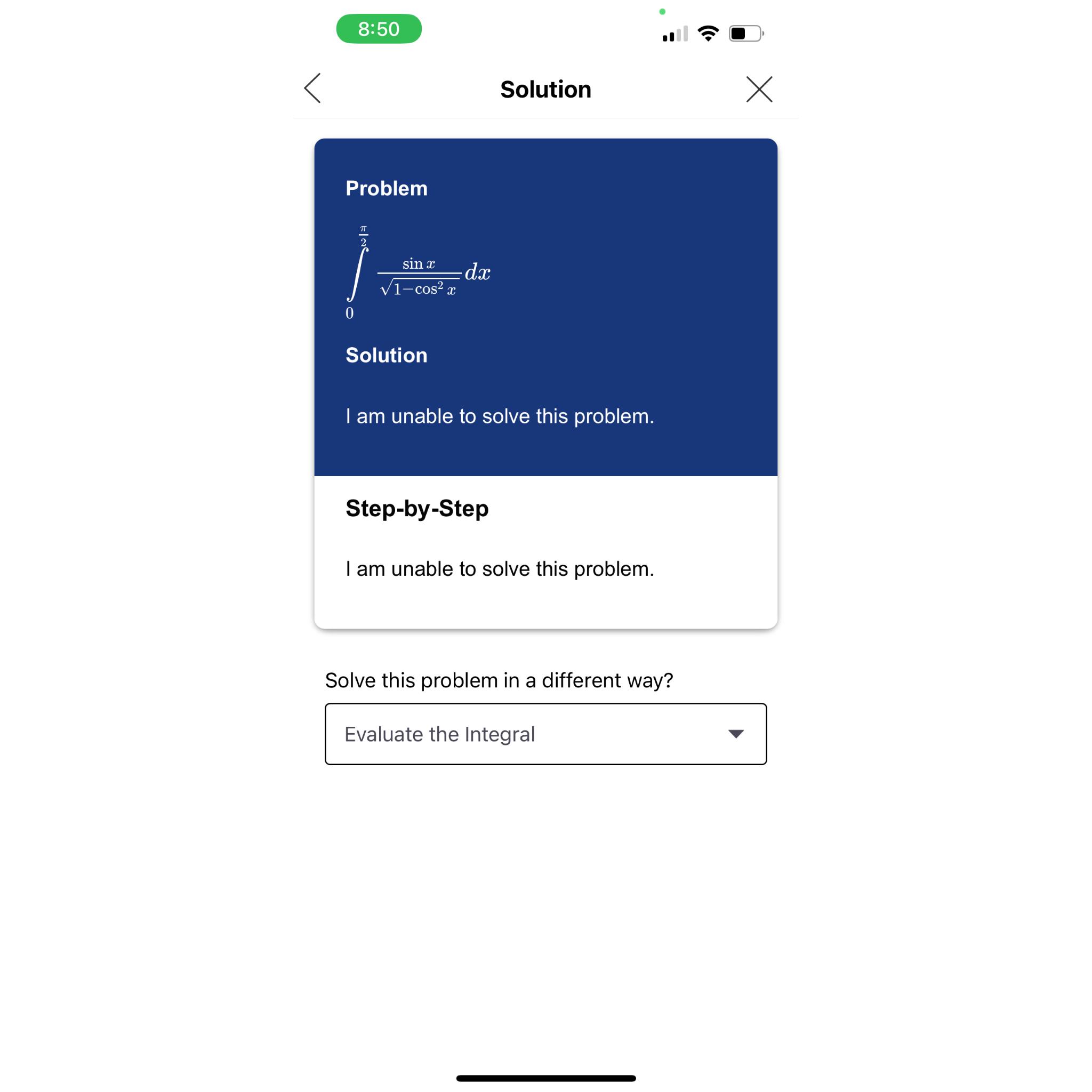 Solved SolutionProblem∫0π2sinx1-cos2x2dxSolutionI am unable | Chegg.com