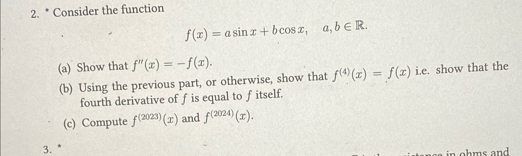 Solved Consider the functionf(x)=asinx+bcosx,a,binR.(a) | Chegg.com