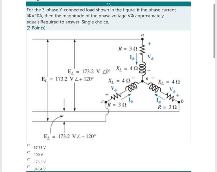Solved 77 For the 3-phase Y-connected load shown in the | Chegg.com