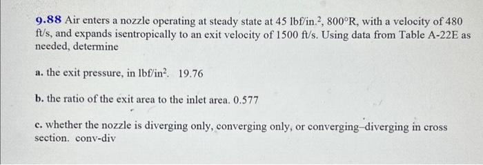 Solved 9.88 Air enters a nozzle operating at steady state at | Chegg.com