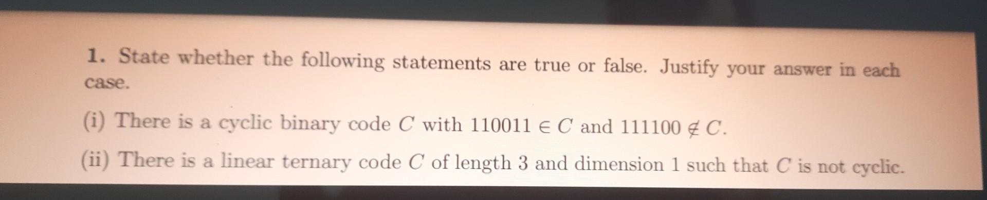 Solved 1. State whether the following statements are true or | Chegg.com